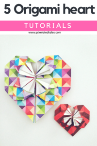 5 Origami Heart Tutorials for Valentine's Day | Papercraft